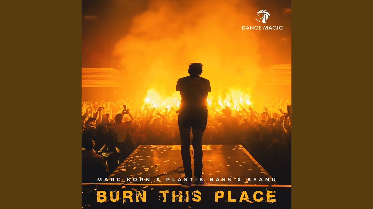 Burn This Place - YouTube
