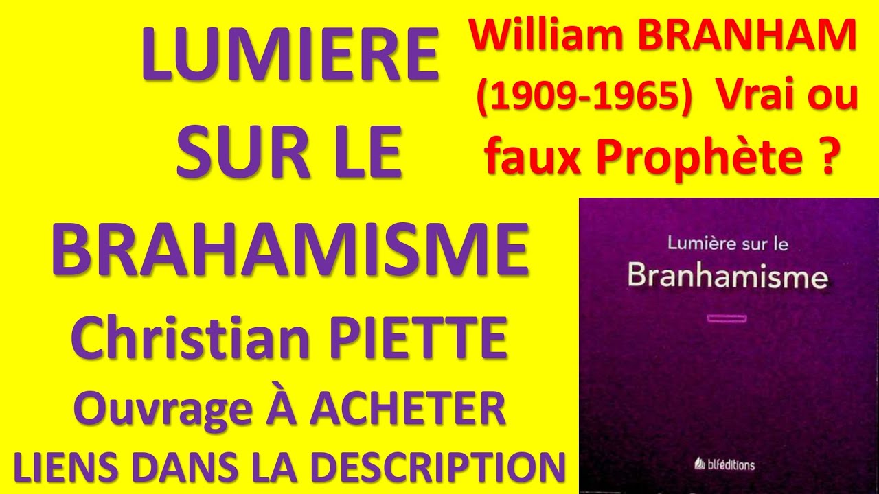 #139 LUMIERE SUR LE BRAHAMISME Christian PIETTE - YouTube