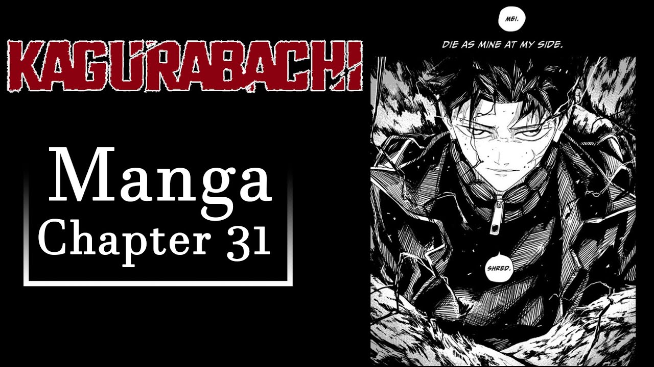 Die As Mine. Kagurabachi: Chapter 31 Reaction & Discussion - YouTube