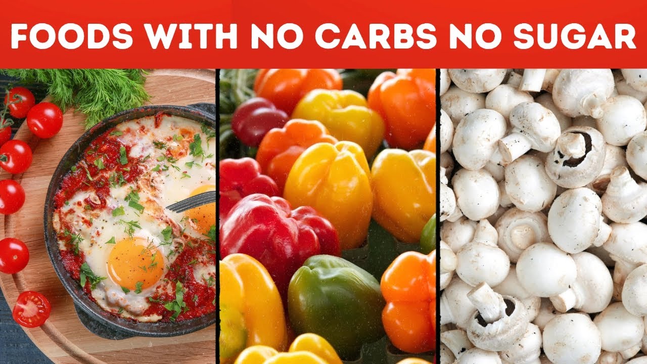 21 HEALTHIEST Foods with No Carbs No sugar (SURPRISING) - YouTube