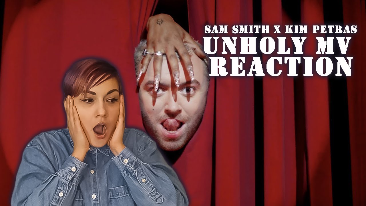 SAM SMITH & KIM PETRAS TOOK US TO THE BODY SHOP! **UNHOLY MV REACTION ...