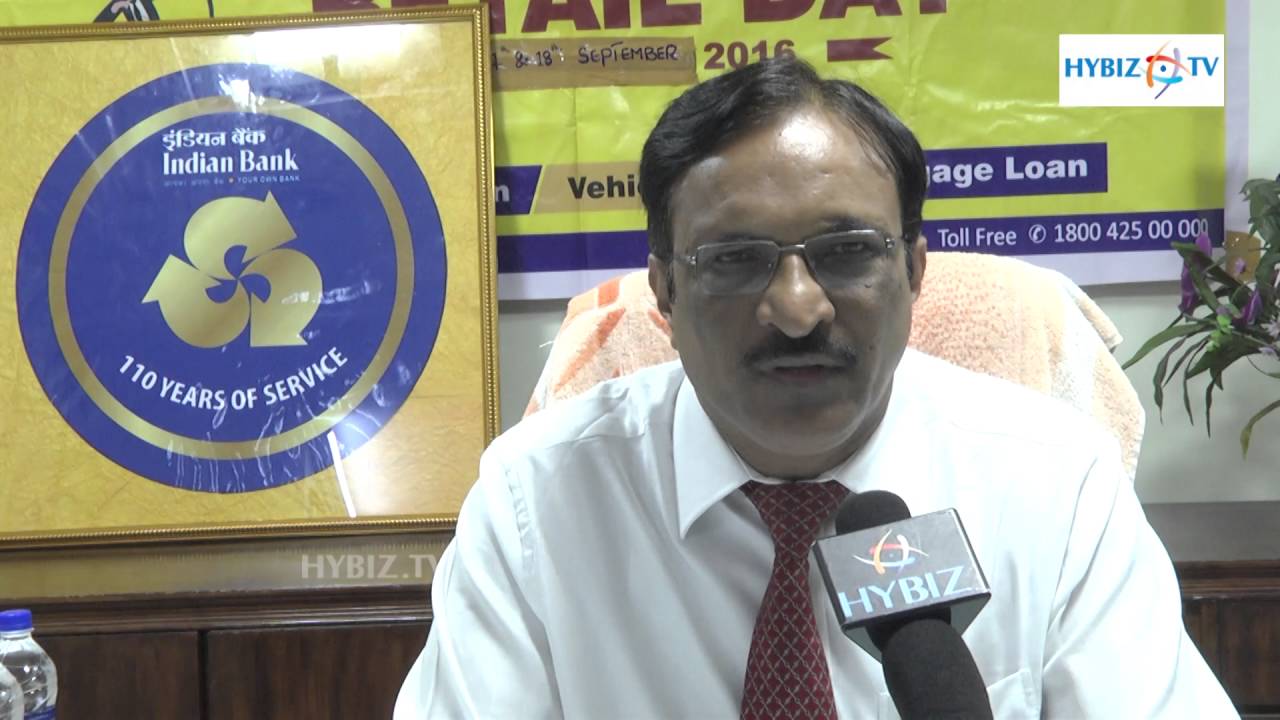 Lakshmipathi Reddy General Manager of Indian Bank - hybiz - YouTube