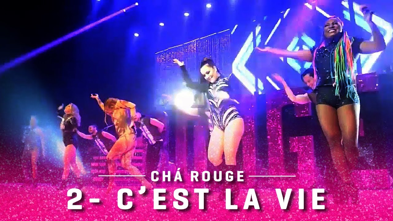 2- C'est la vie - Chá Rouge (Vivo Rio) - YouTube