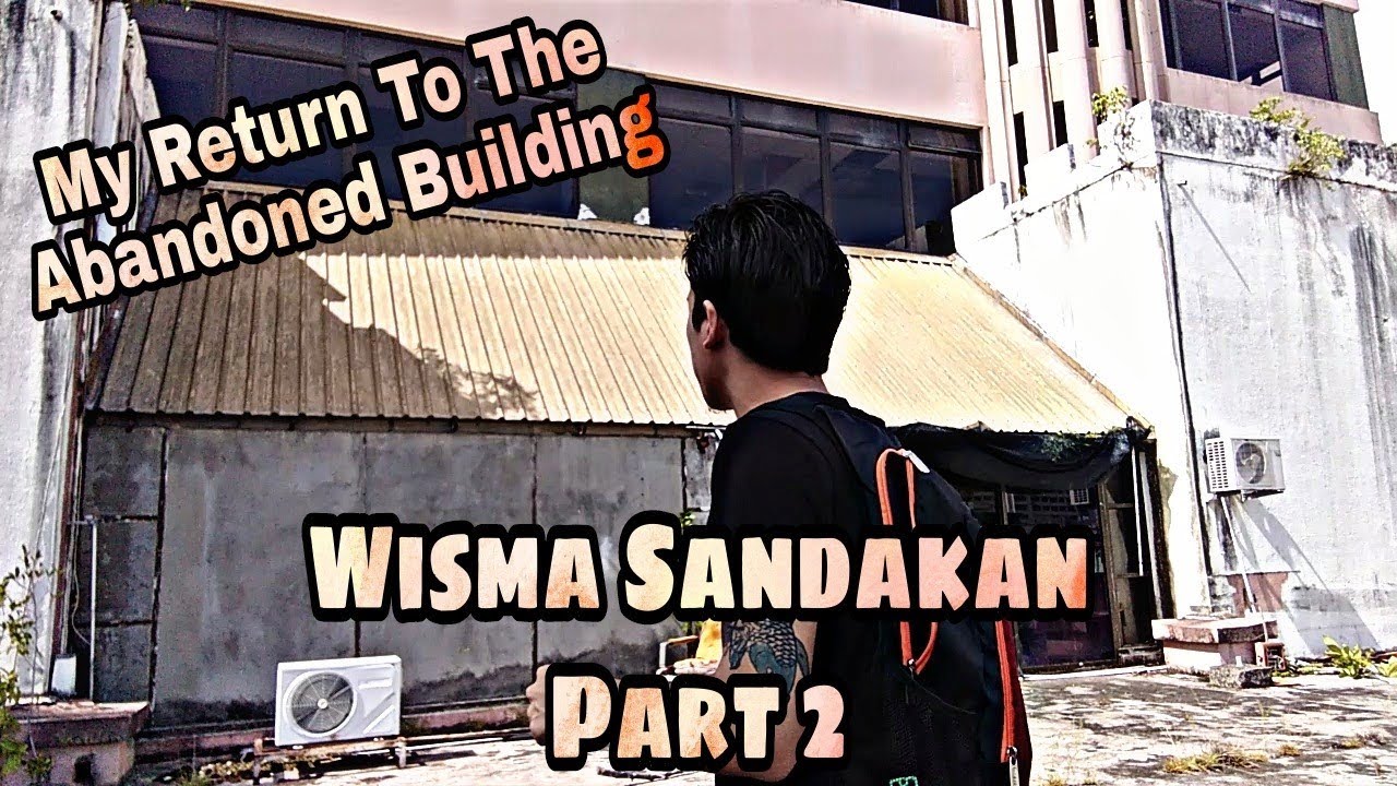 Exploring Wisma Sandakan (Part 2) - Abandoned Shopping Complex - YouTube