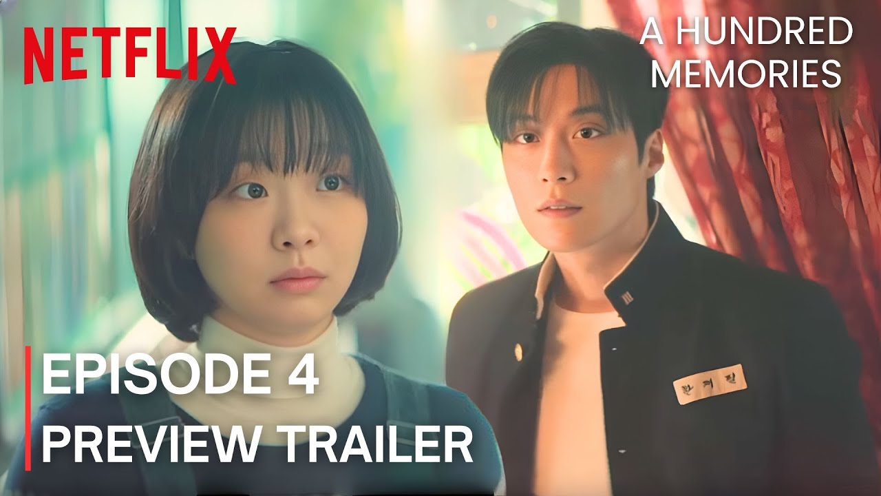 A Hundred Memories | Episode 4 Preview (ENG SUB) | Kim Da Mi | Shin Ye ...
