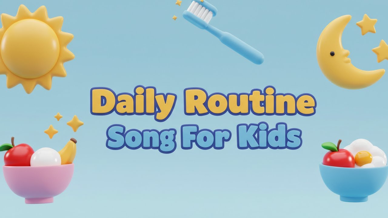 Daily Routine Song for Kids | Morning to Night Habits | Educational ...