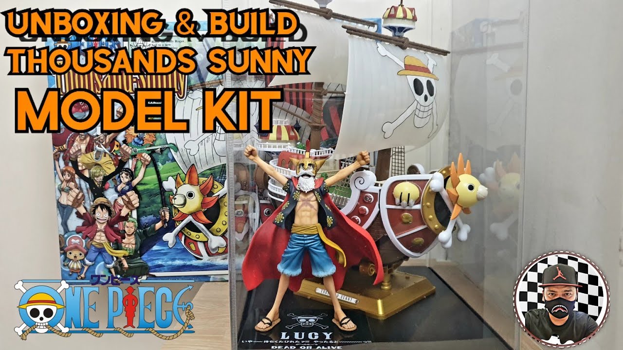 Unboxing & Build #37 One Piece Thousand Sunny Model Kit. - YouTube