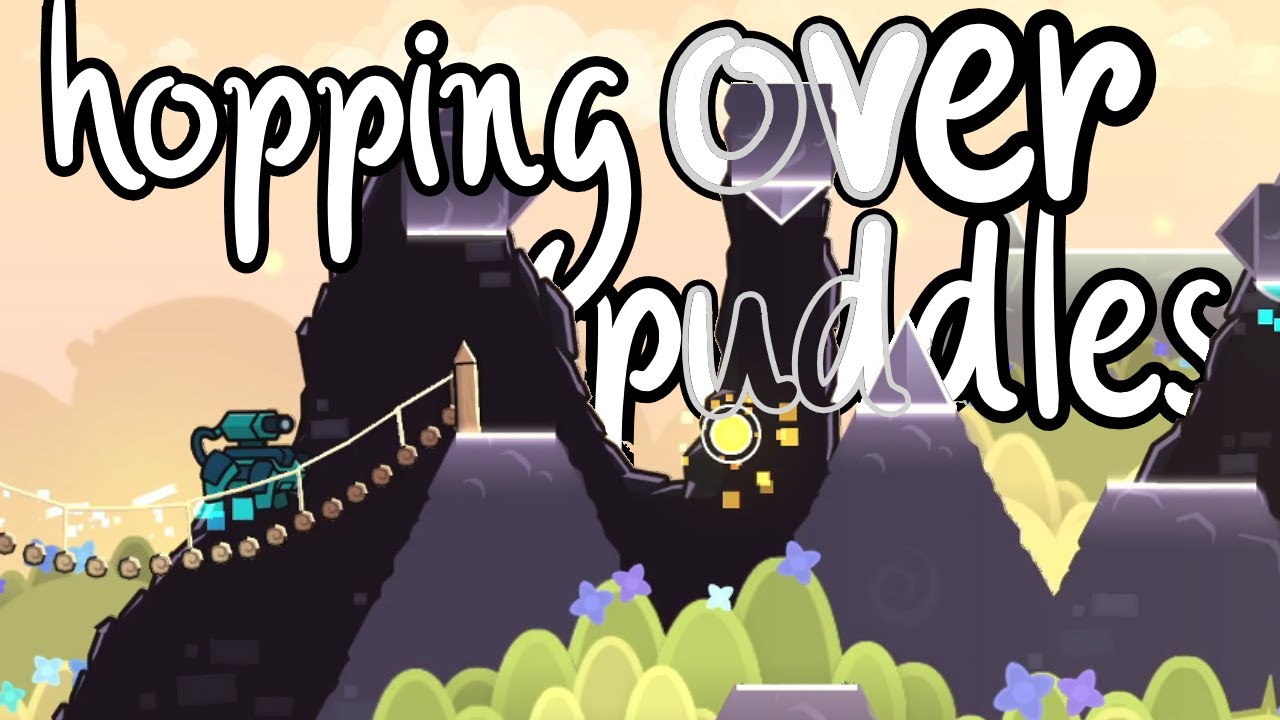 I Hopped Over A Puddle Extreme Demon Youtube