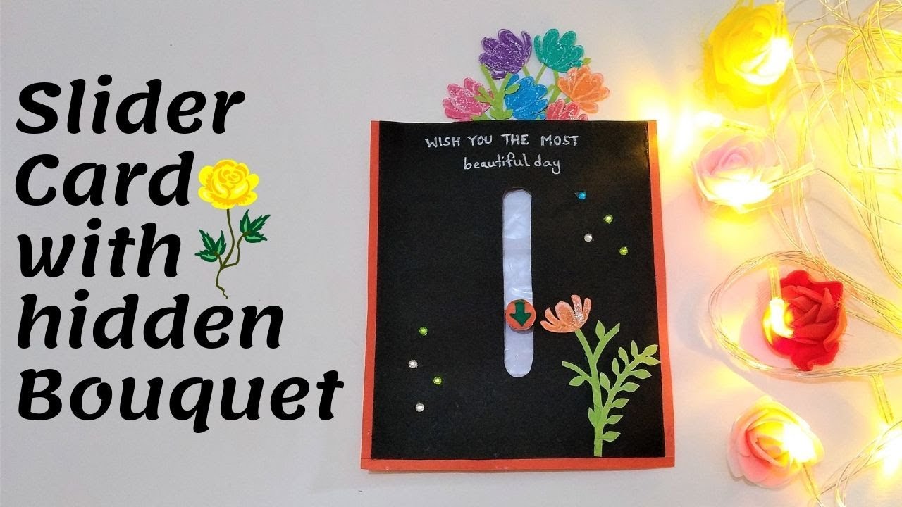 Slider card with hidden bouquet | Cards for any occasion - YouTube