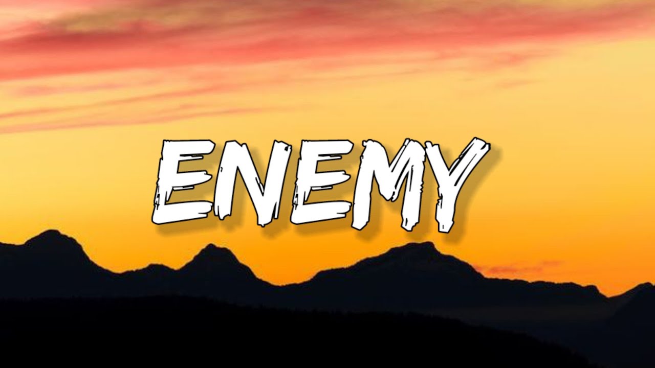 Imagine Dragons - Enemy (Lyrics) Oh the misery Everybody wants to be my ...