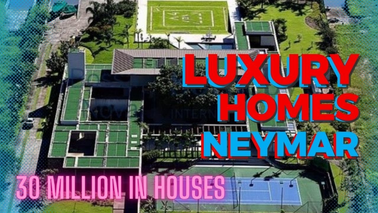 Inside Neymar's Luxury Homes: A Look at the Soccer Star's Lavish ...