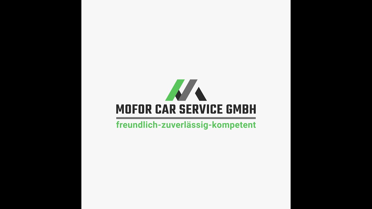 MOFOR CAR SERVICE GMBH/ KFZ MEISTER BETRIEB - YouTube