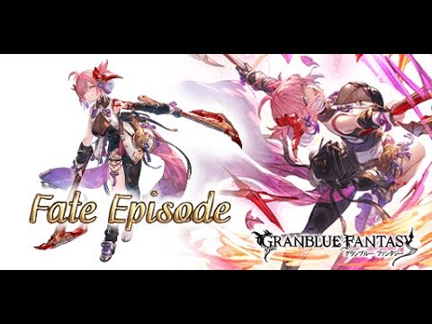 [Granblue Fantasy] Fate Episode / Chichiri - YouTube