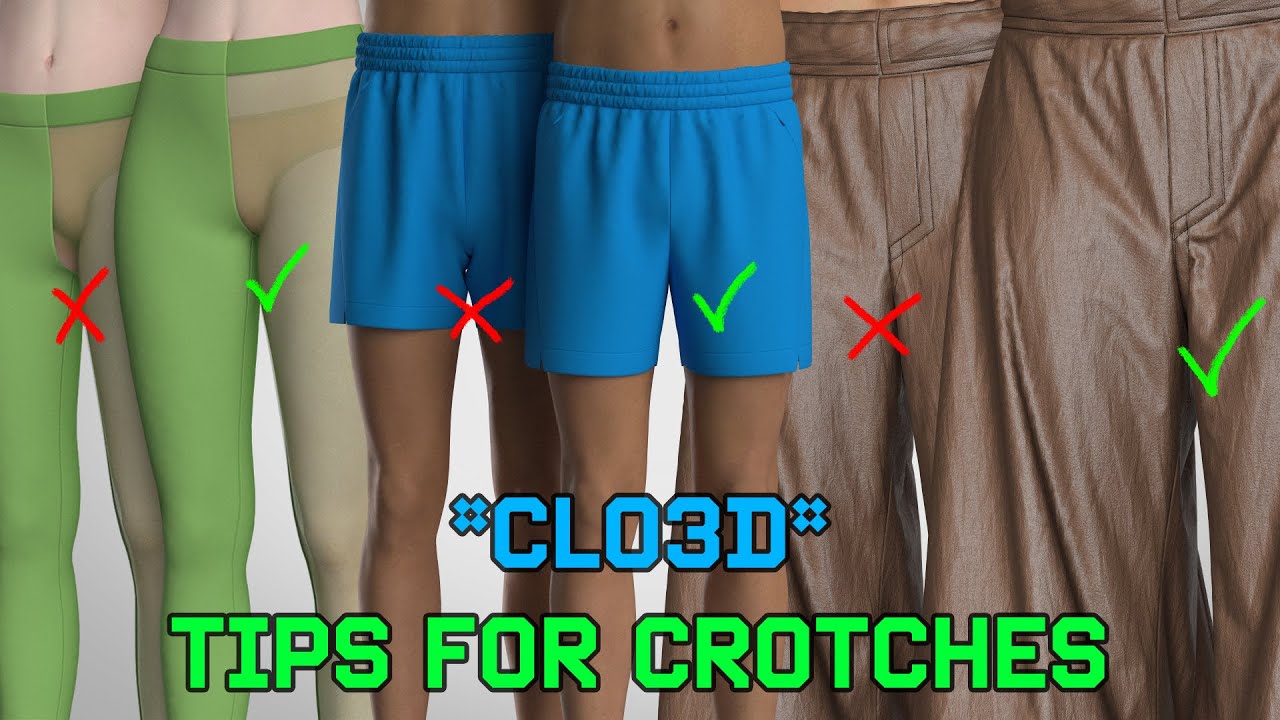 CLO3D | Tips For Crotch Simulations - YouTube