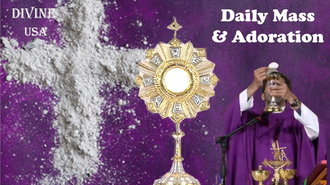 LIVE: March 2, 2023 | DAILY MASS & ADORATION | DIVINE USA| PART 2 - YouTube