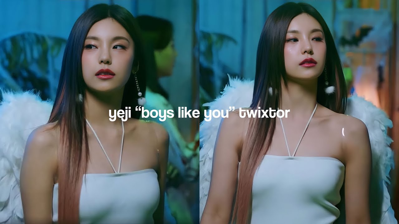 yeji “Boys Like You” twixtor clips - YouTube