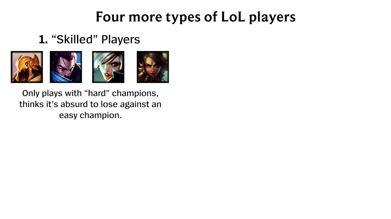 Four more types of LoL players - YouTube