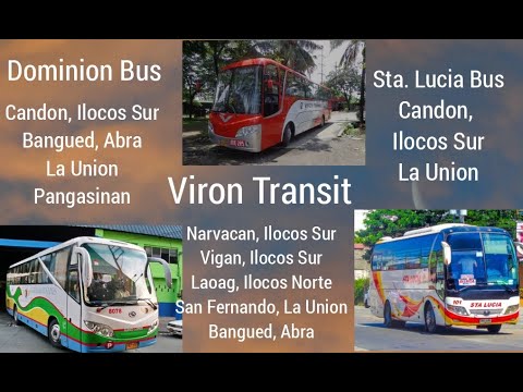 Dominion Bus l Sta.Lucia Bus l Viron Transit byahe to La Union, Candon ...