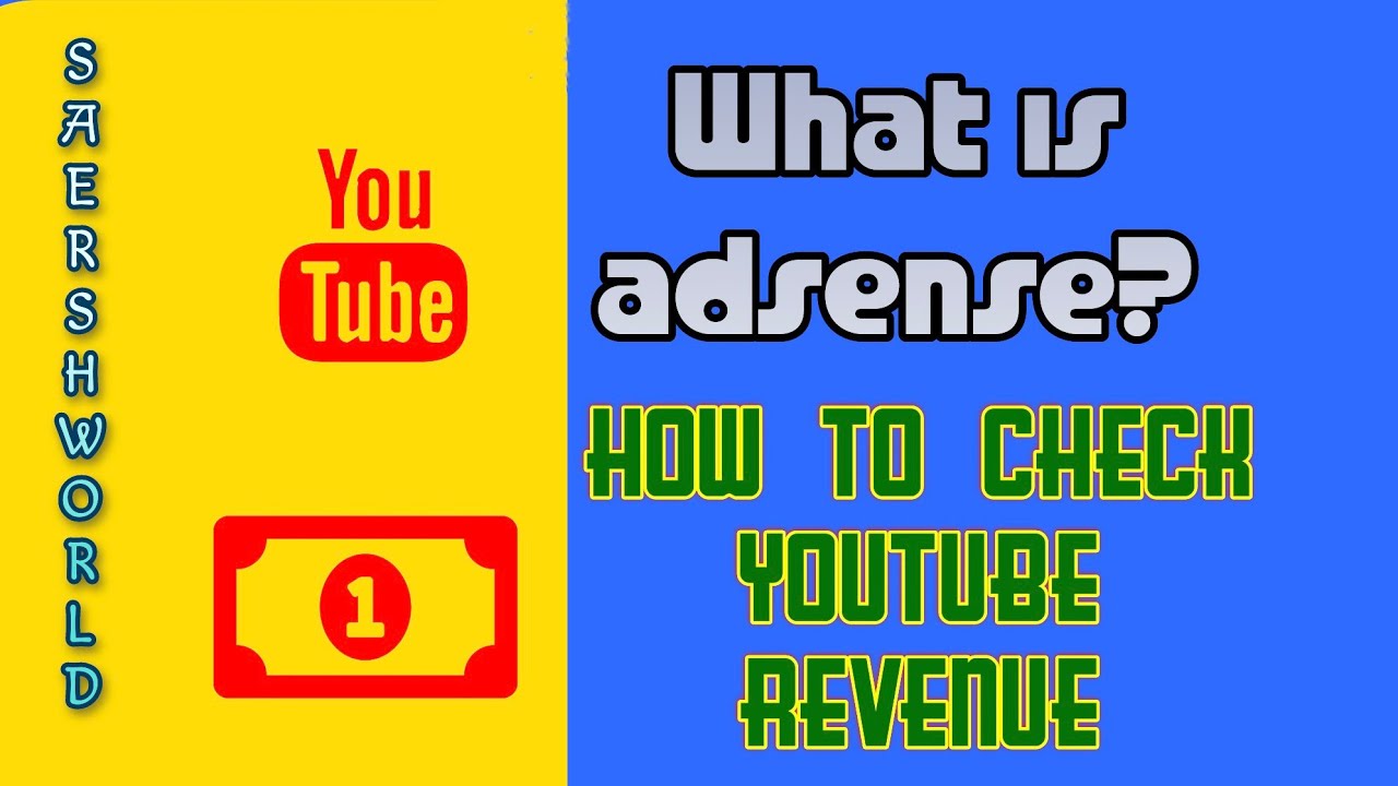 What Is Adsense? How To Check Revenue? - YouTube