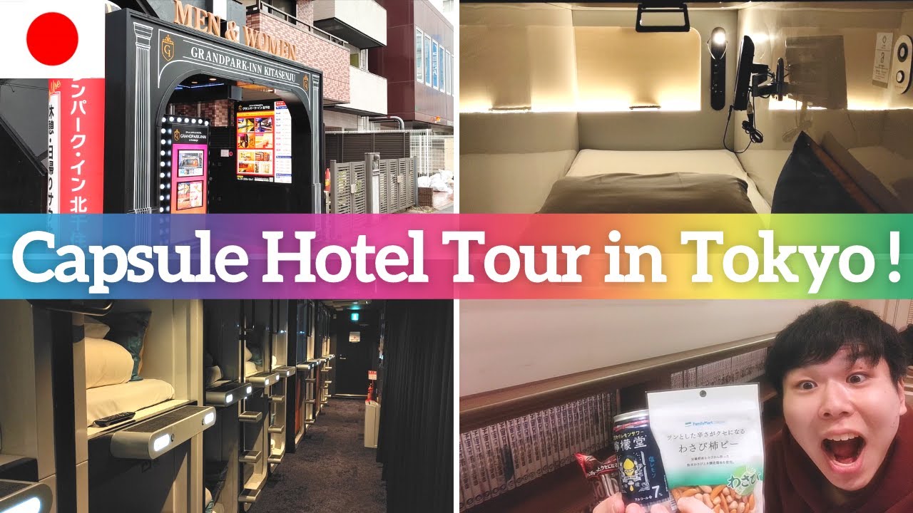 【Capsule Hotel | Tokyo, Japan】A Capsule Hotel Tour with A Japanese ...