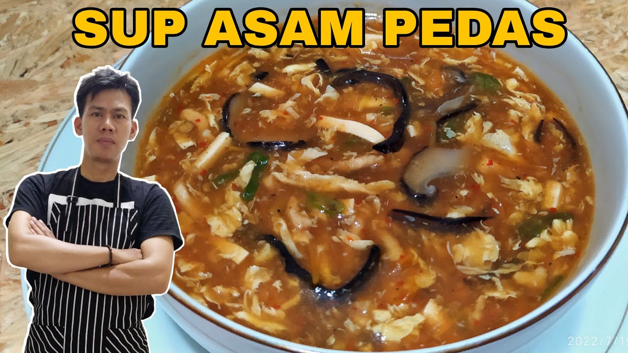 Sup asam pedas, style chinese food || ala Nanang kitchen - YouTube