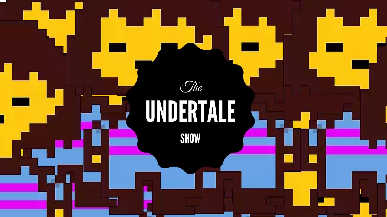 The undertale show - YouTube