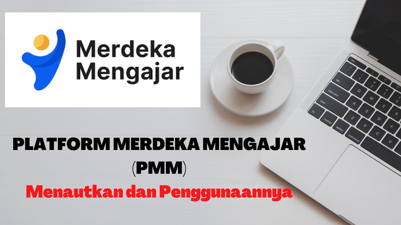 Platform Merdeka Mengajar (Menautkan dan Penggunaannya) - YouTube