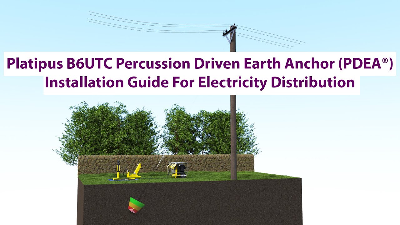 Platipus B6UTC Percussion Driven Earth Anchor Installation Guide For ...