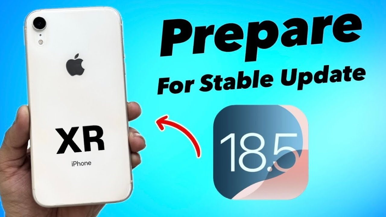 iOS 18.5 Stable Update- How to Prepare iPhone XR for iOS 18.5 Stable ...