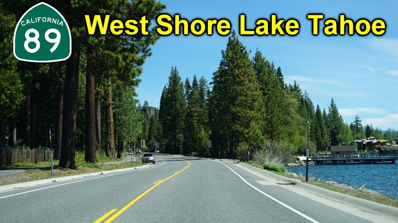 2K19 (EP 20) California Route 89 North: West Shore Lake Tahoe - YouTube