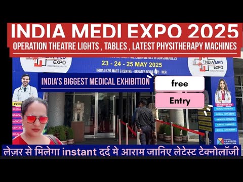 INDIA MEDI EXPO 2025 BIGGEST MEDICAL EXHIBITION OF INDIA - YouTube