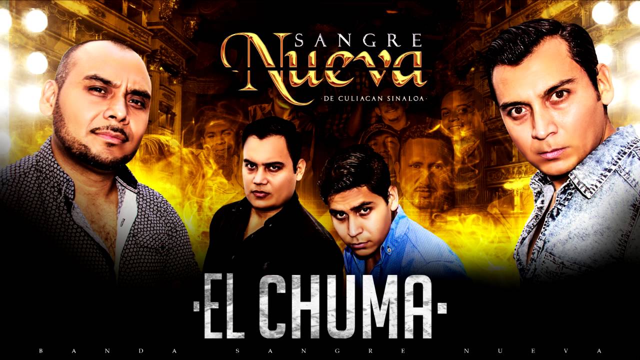 El Chuma - Banda Sangre Nueva - YouTube