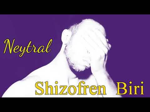 lirika ən qəmli rep ( Neytral zehn shizofren biri )