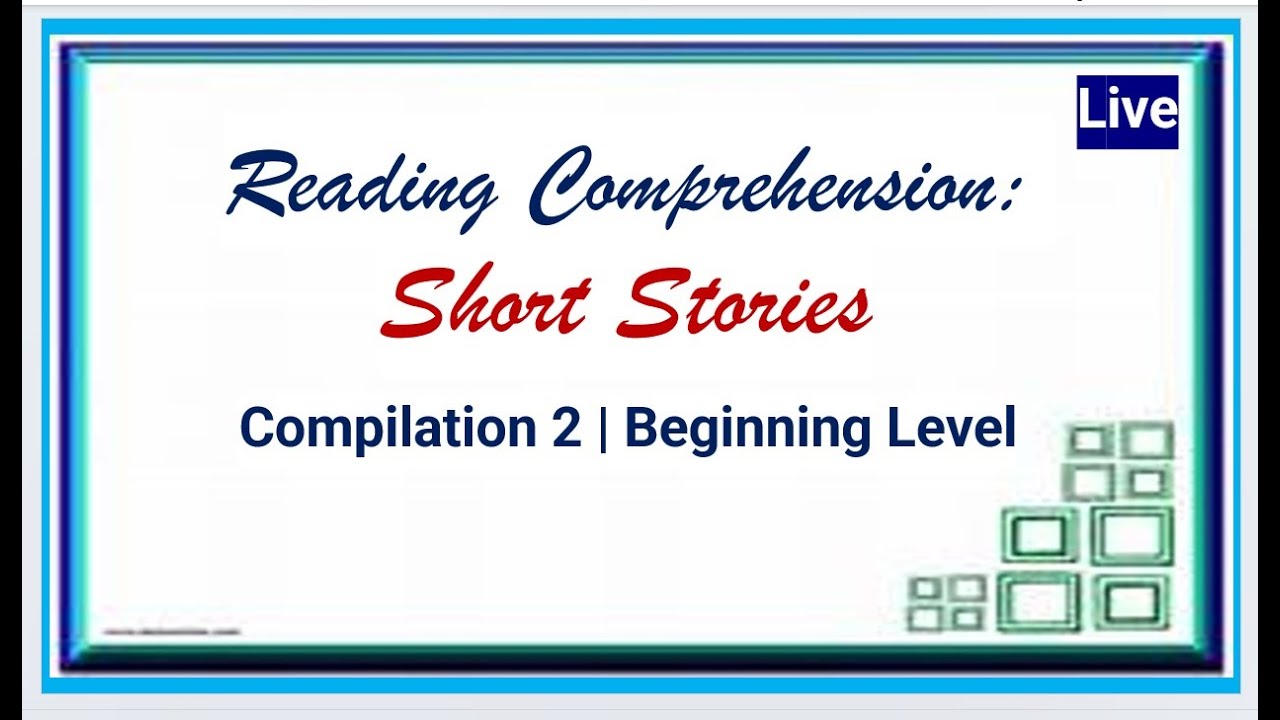 Reading Comprehension: Short Stories Compilation 2 | Beginning Level ...