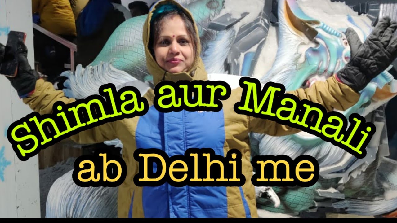 Delhi Weekend Trip || Snow World (-10°C temp) || DLF mall of noida ...