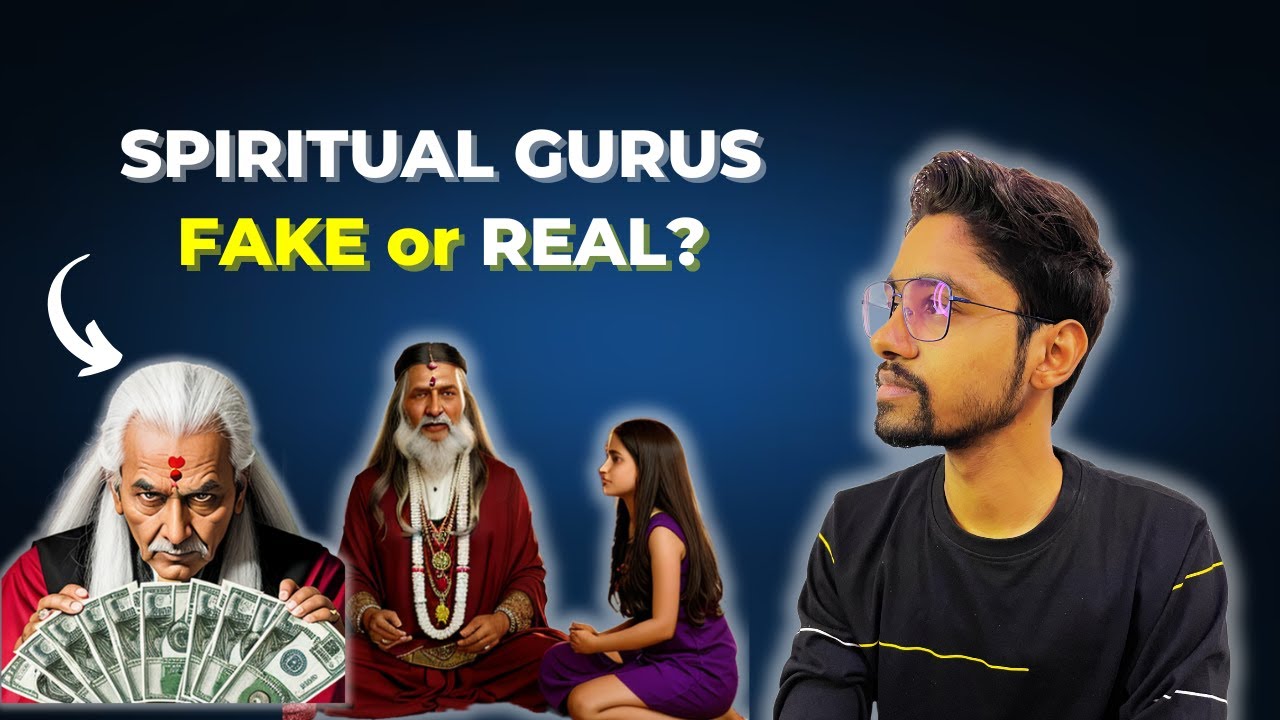 How To Identify Fake Spiritual Gurus And Distinguish From Real Ones ...