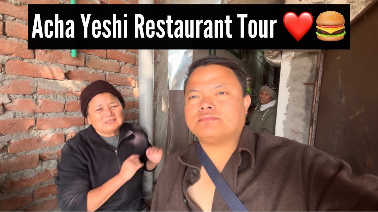 Acha Yeshi Restaurant Tour 🍔🥰| Kullu | #tibetanvlogger #tibetan - YouTube