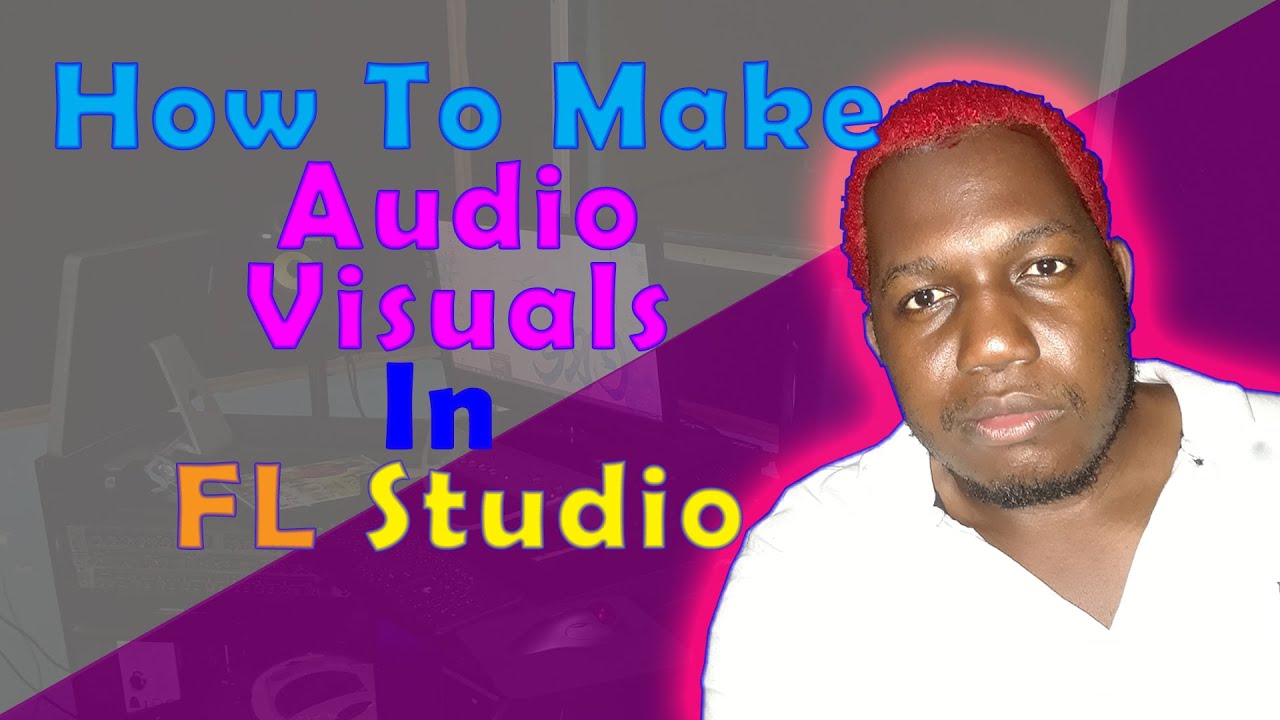 How To Make Audio Visualizer For Dancehall Reggae Music In Fl Studio ...
