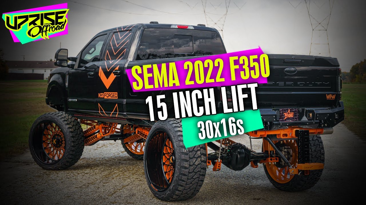 2021 F350 on 15in Wicked Lift and 30x16 wheels! SEMA 2022 BUILD - YouTube