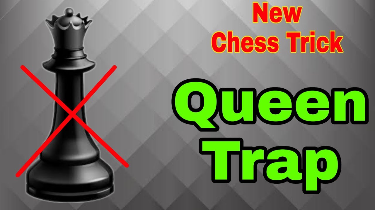 How to trap Queen? Chess trick new - YouTube