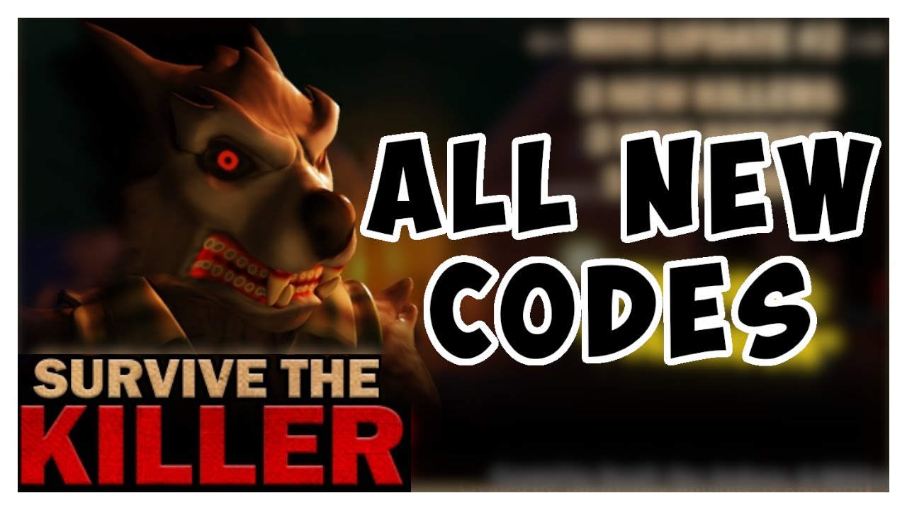 NEW SURVIVE THE KILLER CODES FOR SEPTEMBER 2020 | Roblox Survive The ...