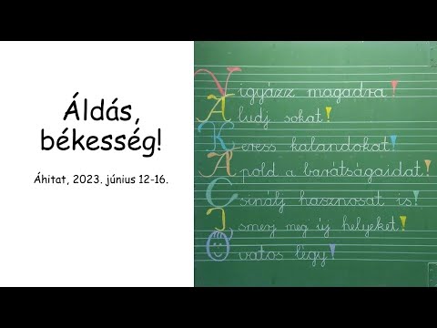 Áhitat, 2023. június 12-16.