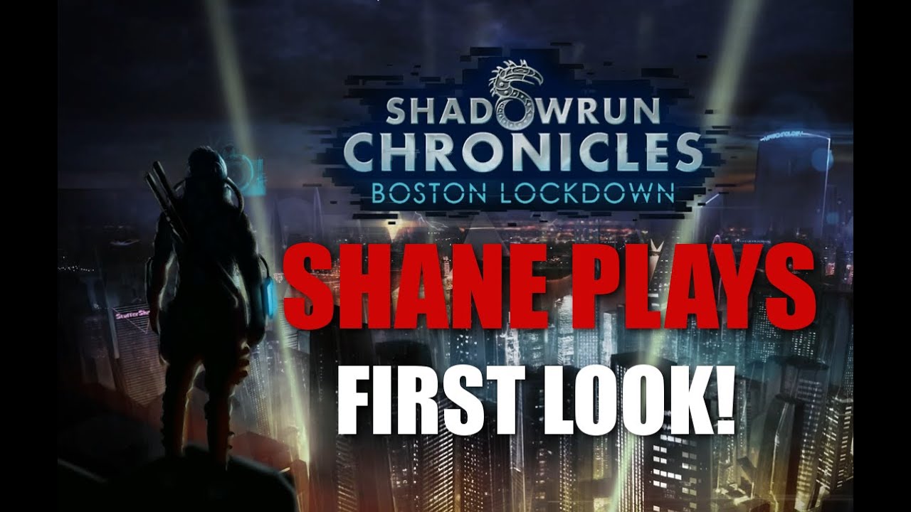 Shane Plays: Shadowrun Chronicles: Boston Lockdown First Look Let's Play - YouTube