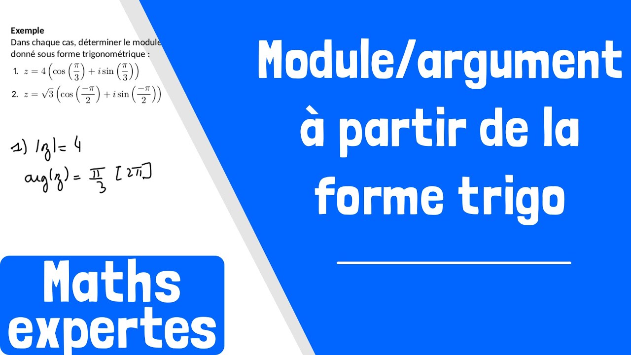 Comment déterminer le module et un argument à partir de la forme trigonométrique ? - YouTube