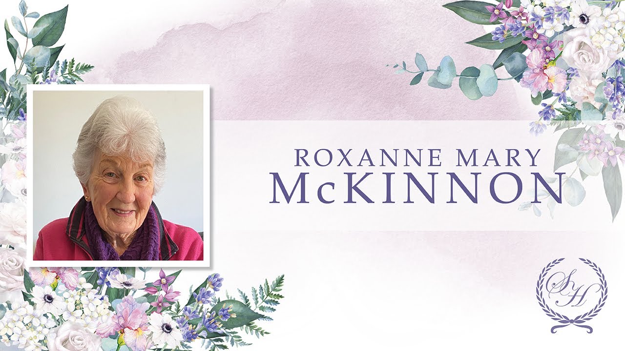 Funeral Service for the Late Mrs Roxanne Mary McKinnon - YouTube