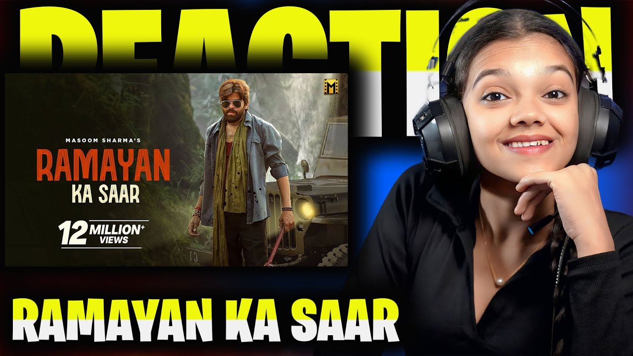 Ramayan Ka Saar || @MasoomSharma || REACTION || BY _ISHA - YouTube