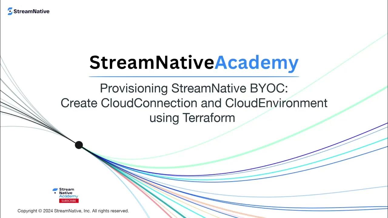 Provisioning StreamNative BYOC: Create CloudConnection and CloudEnvironment using Terraform ...