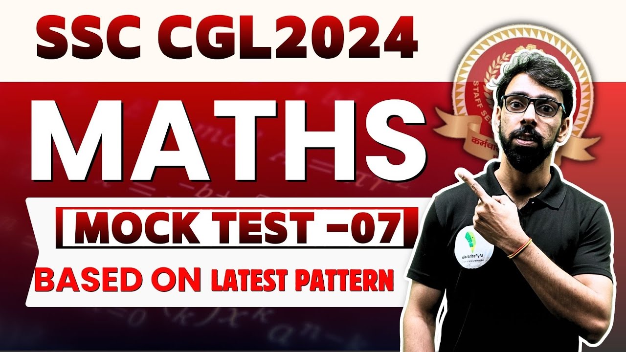 SSC CGL 2024 Math's I Expected Mock Test I Set 07 I इसे solve कर लिया ...