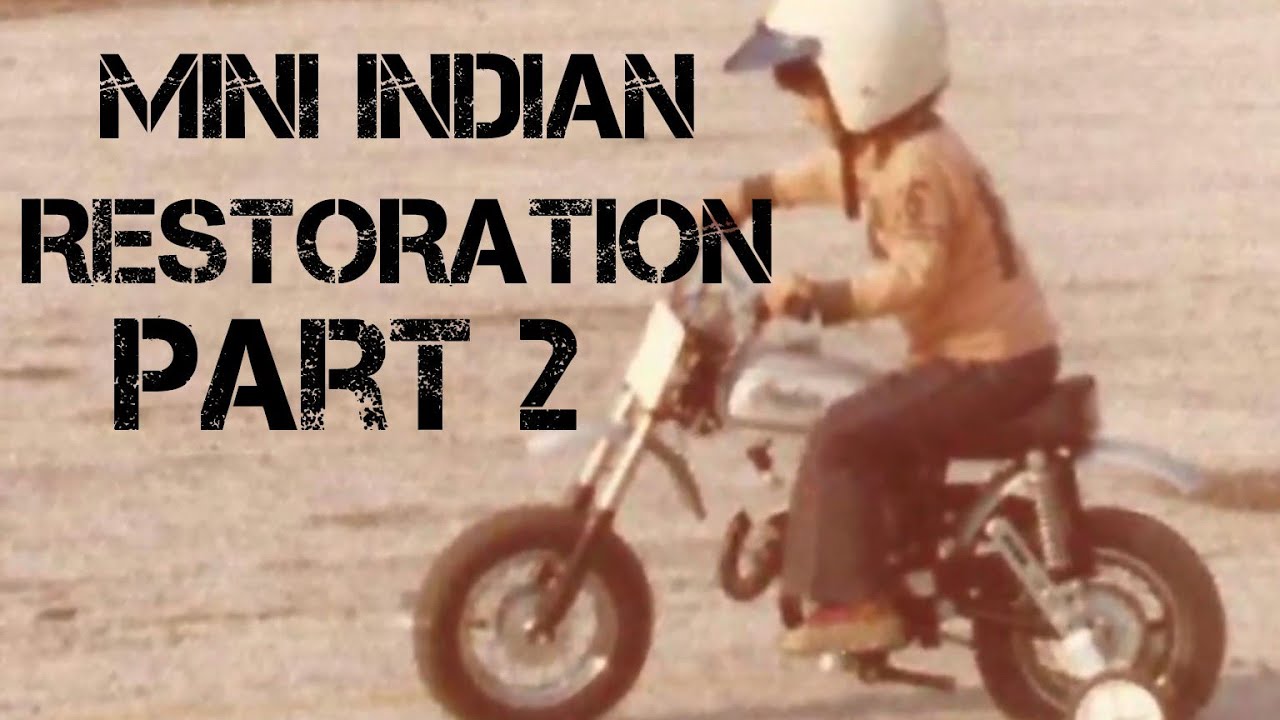 Mini Indian MM5A 50cc Restoration Assembly - Part 2 - YouTube