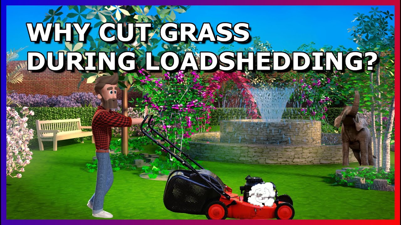 Why South African's Cut Grass During Load Shedding (Santon Johannesburg ...